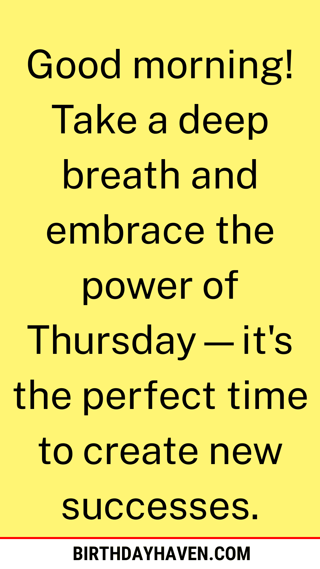 101 Uplifting Good Morning Thursday Quotes, Wishes, Affirmations and ...